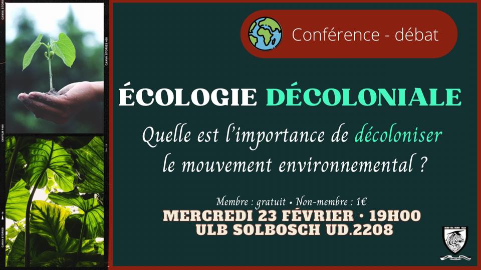 Conférence-débat : Écologie décoloniale — Quelle est l’importance de ...